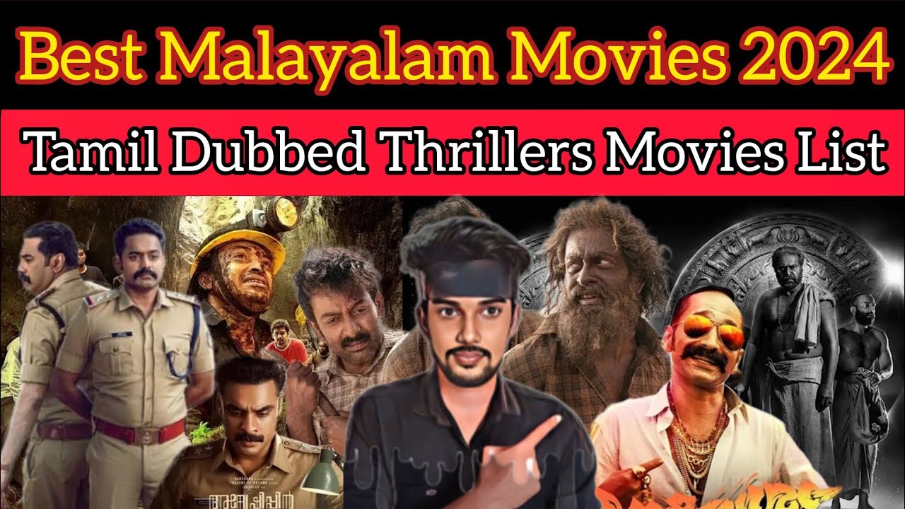 Top 10 Best Malayalam Movies 2024 Tamil Dubbed Movie List Ready top-10-best-malayalam-movies-2024-tamil-dubbed-movie-list-ready