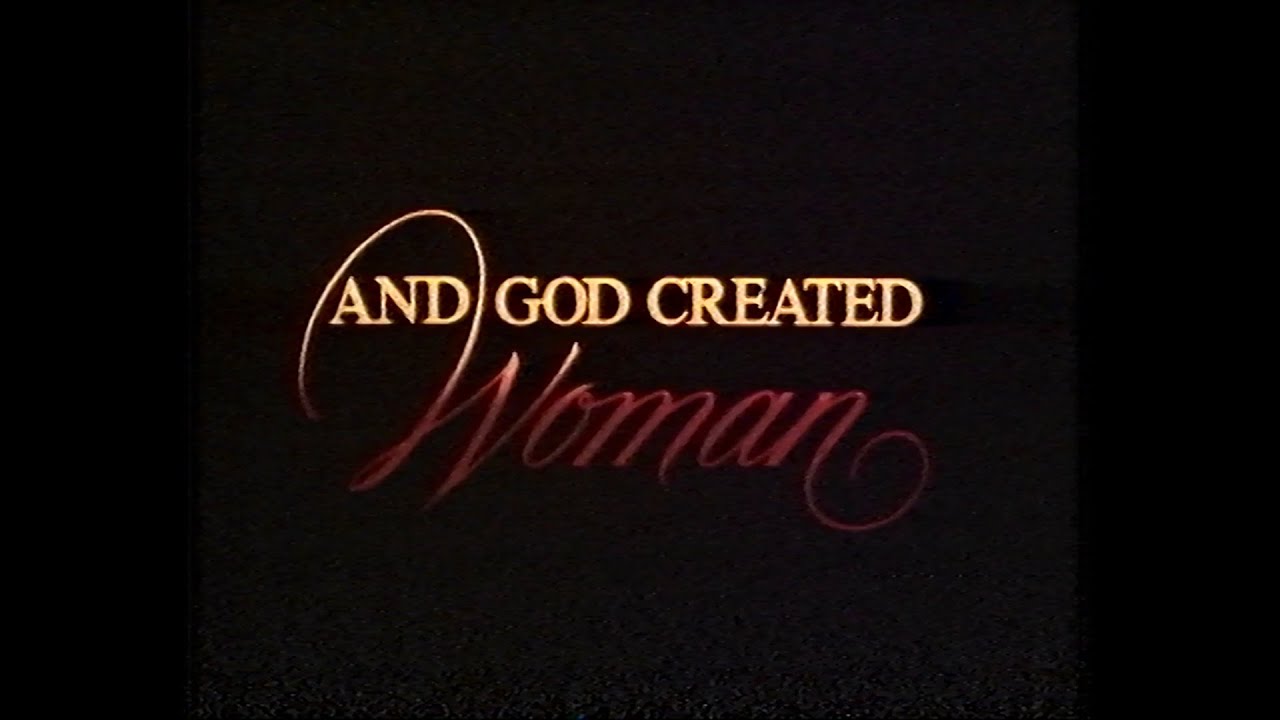And God Created Woman (1988) VHS Trailer - YouTube