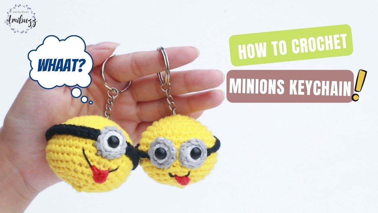 #074 | Minions Keychain Amigurumi | Crochet Animal | Amigurumi ...