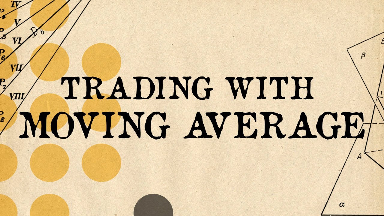Trading Basics: How to trade with a Moving Average? | SMA | Trading for ...