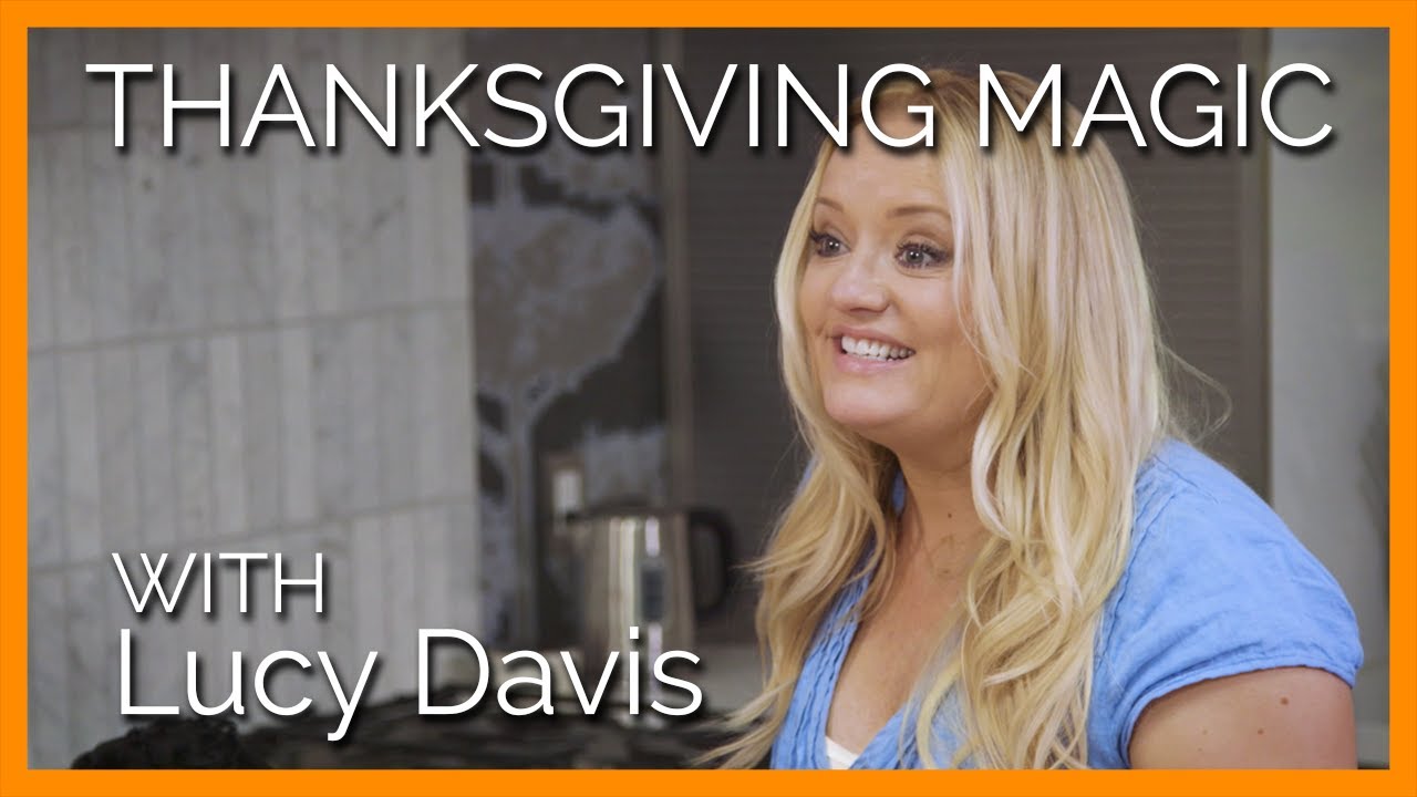 Lucy Davis Attempts to Make Thanksgiving Magic - YouTube
