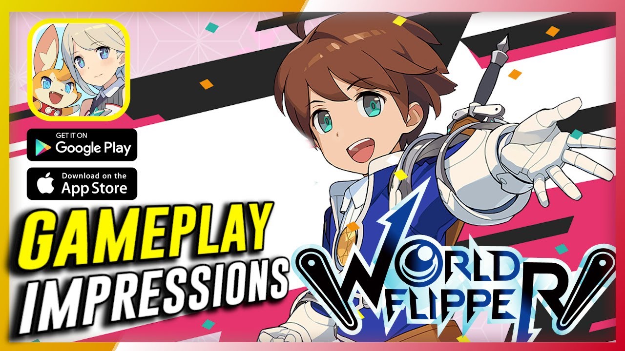 World Flipper - Gameplay (IOS/Android) | First Impressions - YouTube