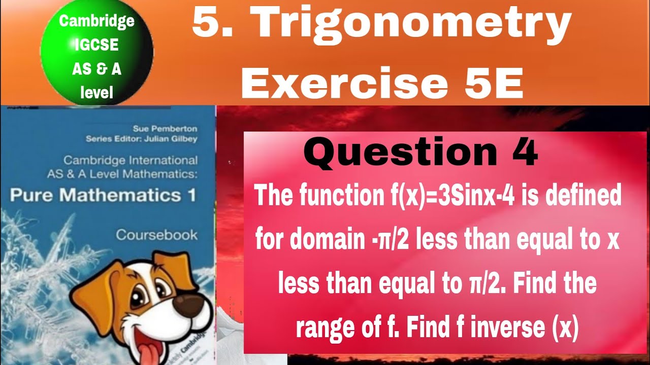 The Function F x 3Sinx 4 Is Defined For Domain 2 Less Than Equal To The Function F x 3Sinx 4 Is Defined For Domain 2 Less Than Equal To