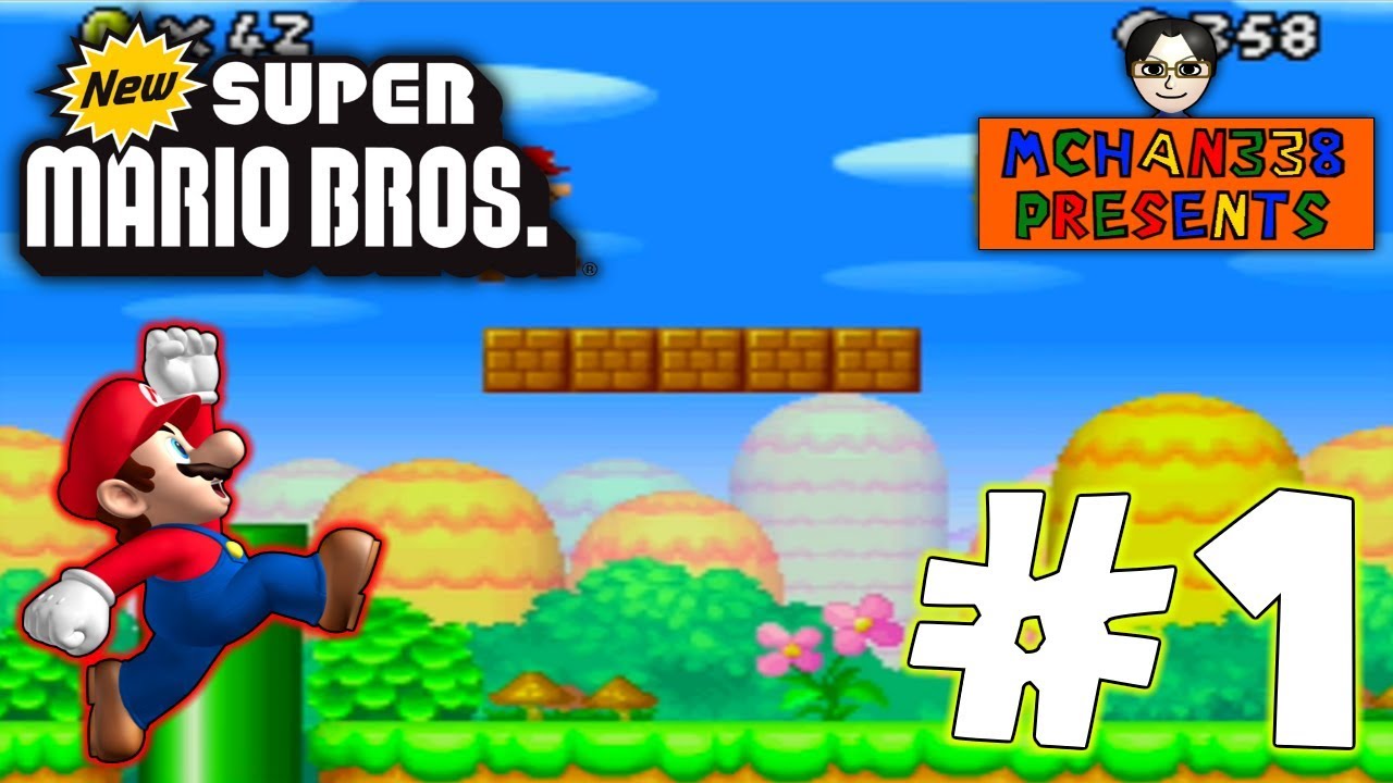 Let's Play! - New Super Mario Bros. Part 1: Childhood Nostalgia - YouTube