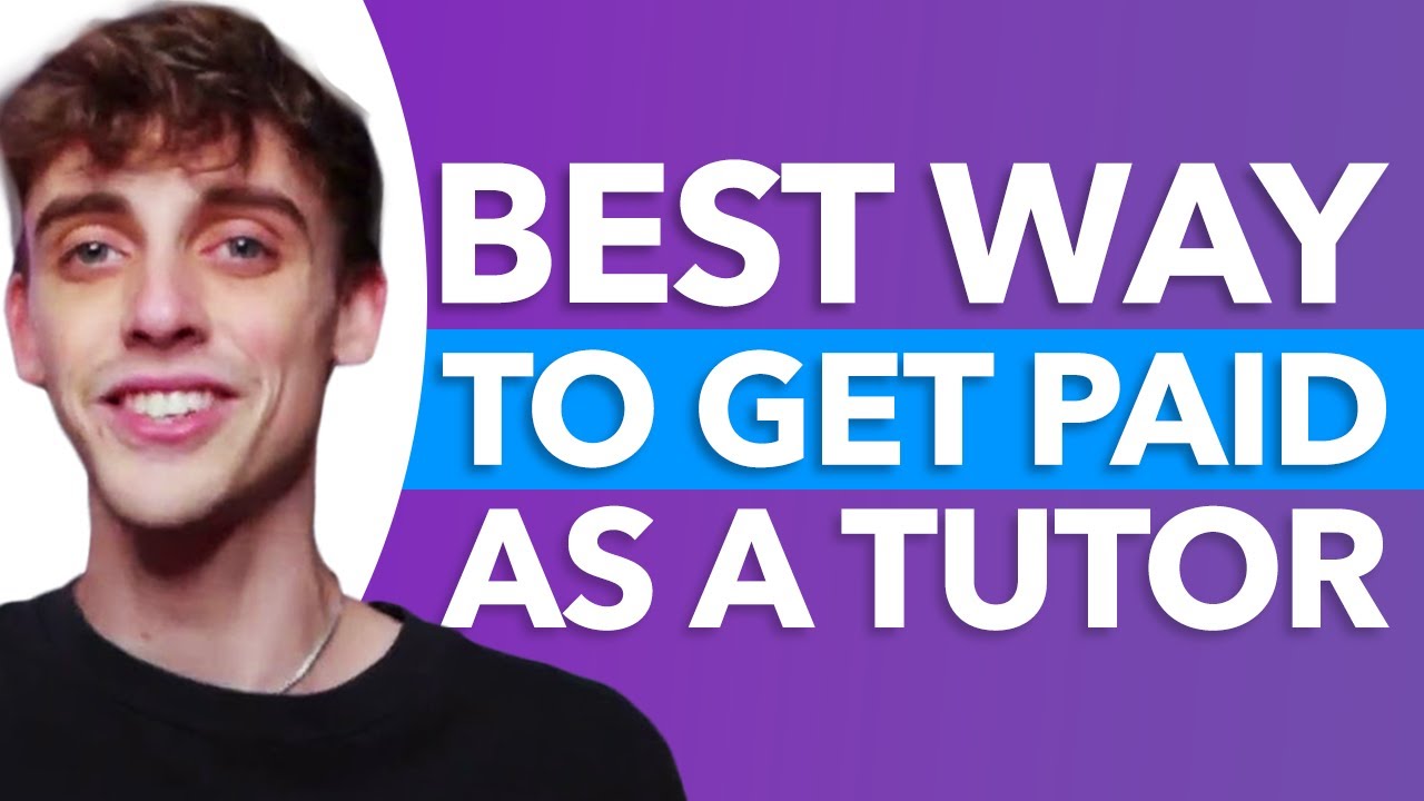 Best Ways To Get Paid As A Tutor : Top Payment Methods For 2025 - YouTube