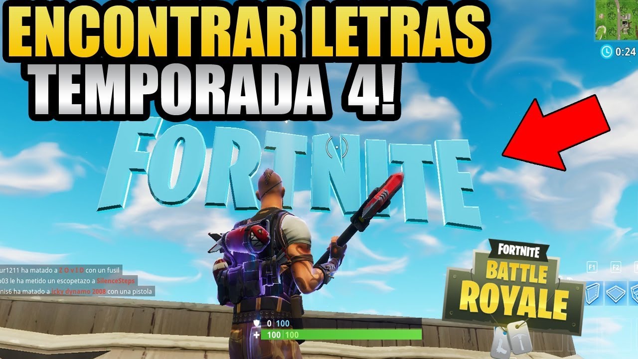 GUIA COMO ENCONTRAR LAS LETRAS F-O-R-T-N-I-T-E | TEMPORADA 4 - FORTNITE ...