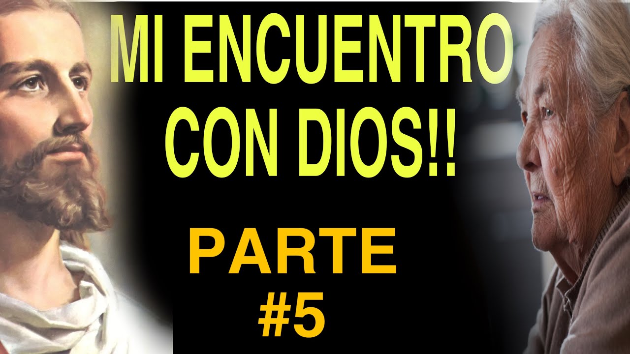 MI ENCUENTRO CON DIOS!!! - YouTube