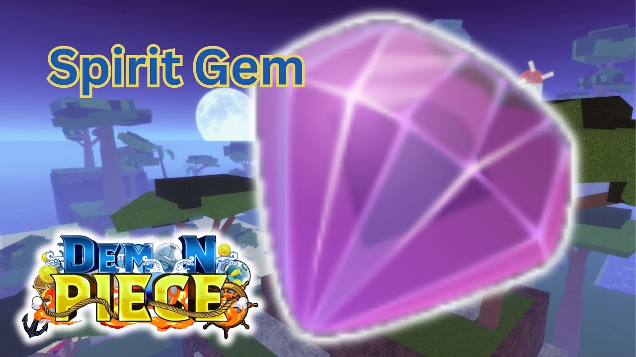 How To Get Spirit Gem? | Roblox Fruit Seas - YouTube