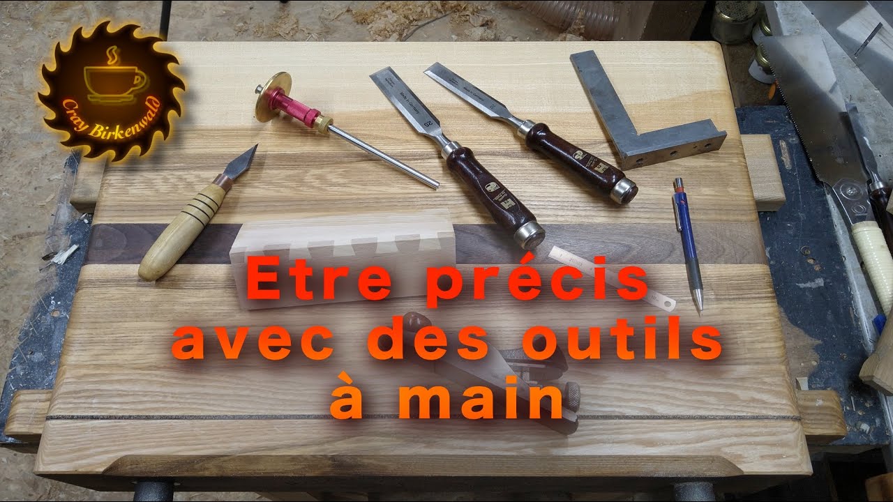 Être précis(e) avec des outils à main (technique de menuiserie) - YouTube