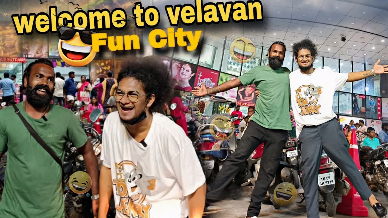 VELAVAN FUN CITY போலாமா🥳/journey Explorer Vlogs 🤟🏻 - YouTube
