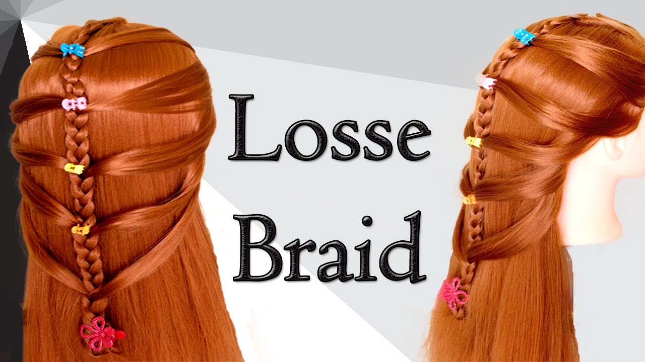 Easy Loose Braid Hairstyles for Long Hair | Braid Loose Hair - YouTube