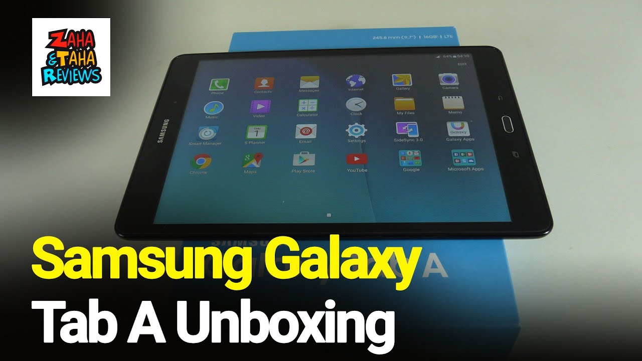 Samsung Galaxy Tab A Unboxing And Full Review In Urdu | Zaha & Taha ...