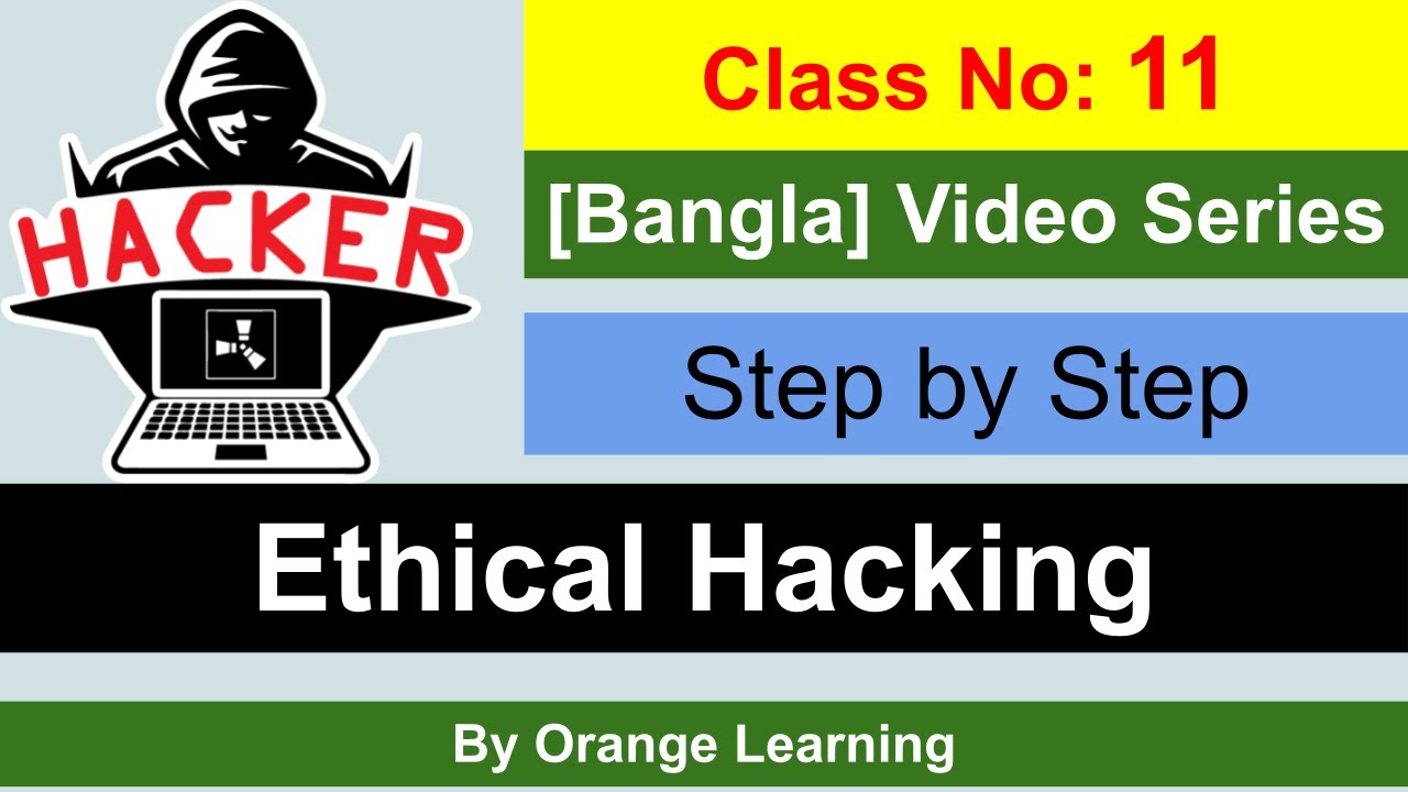 11 Ethical Hacking Bangla Youtube