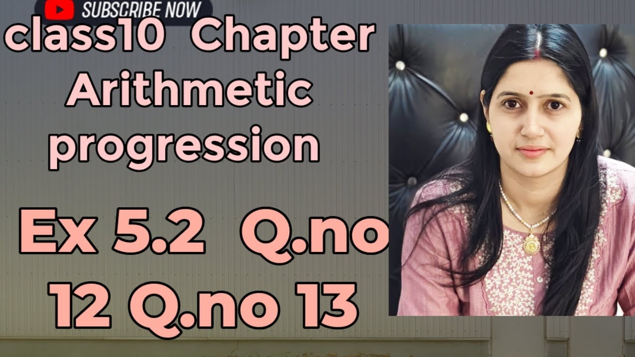 Class 10 chapter 5 Arithmetic progression Q.no 12 to Q.no 13 # necrt ...