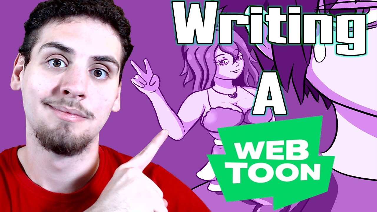 What It’s Like Writing For A Webtoon - Tips On Making A Webtoon - YouTube