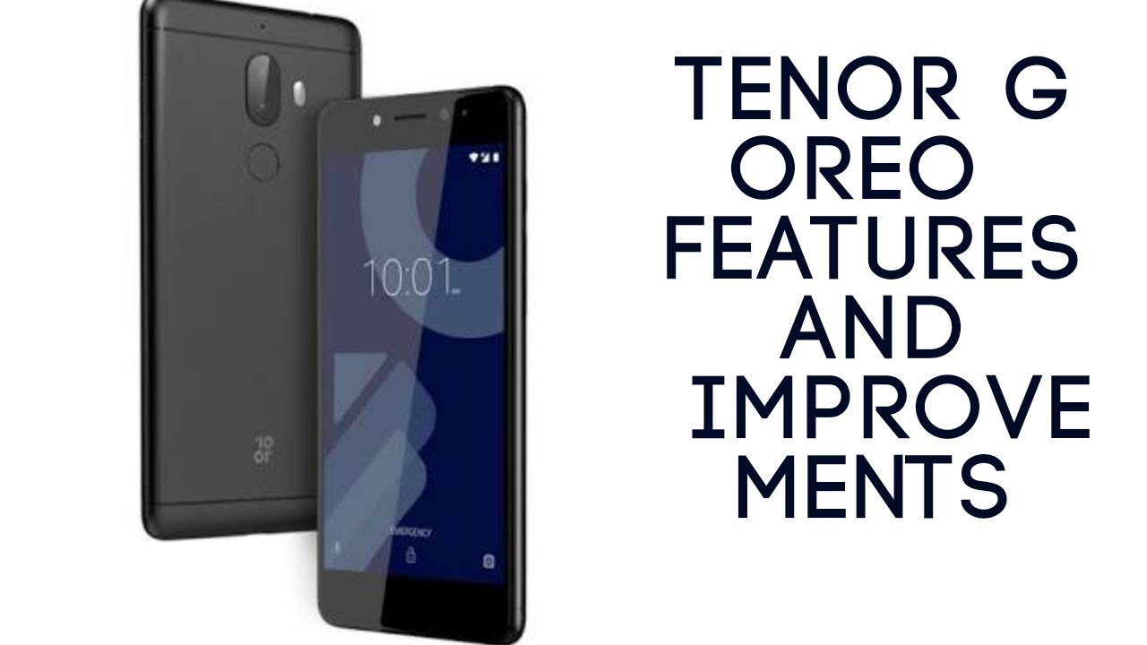 Tenor G (10.or G) Oreo features and Improvements | SUNDAR TECH - YouTube
