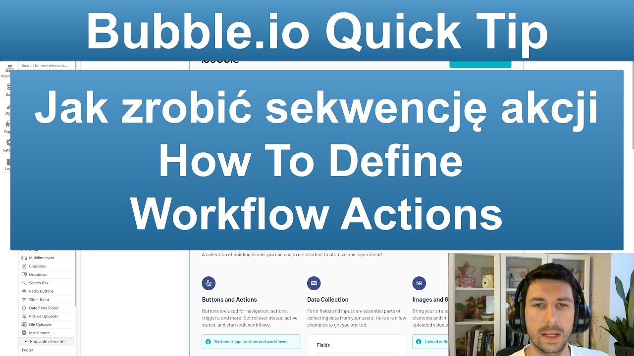 Bubble.io Quick Tip: Jak zrobić sekwencję akcji - How To Define ...