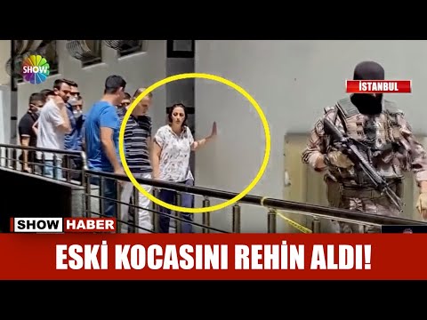 Eski kocasını rehin aldı!