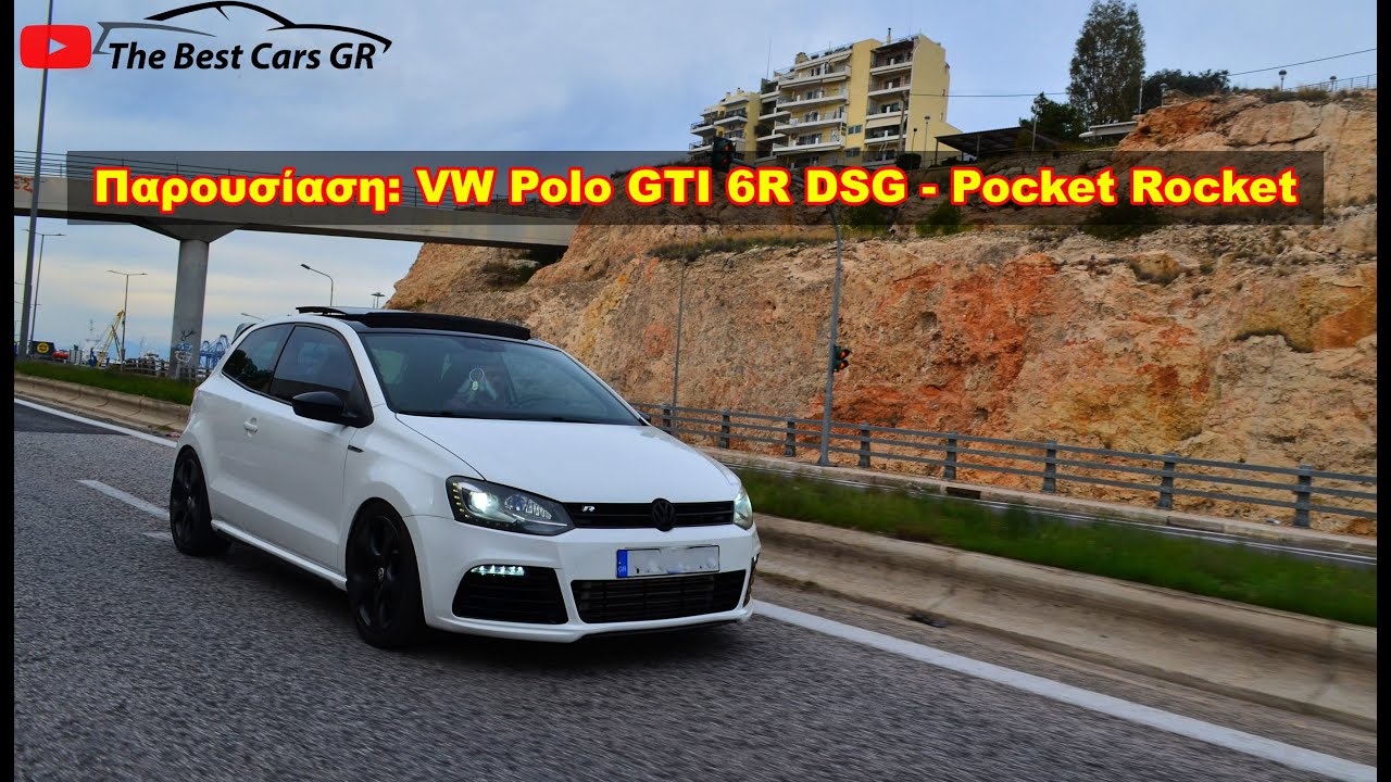 Volkswagen Polo GTI 6R DSG | The Best Cars GR - YouTube