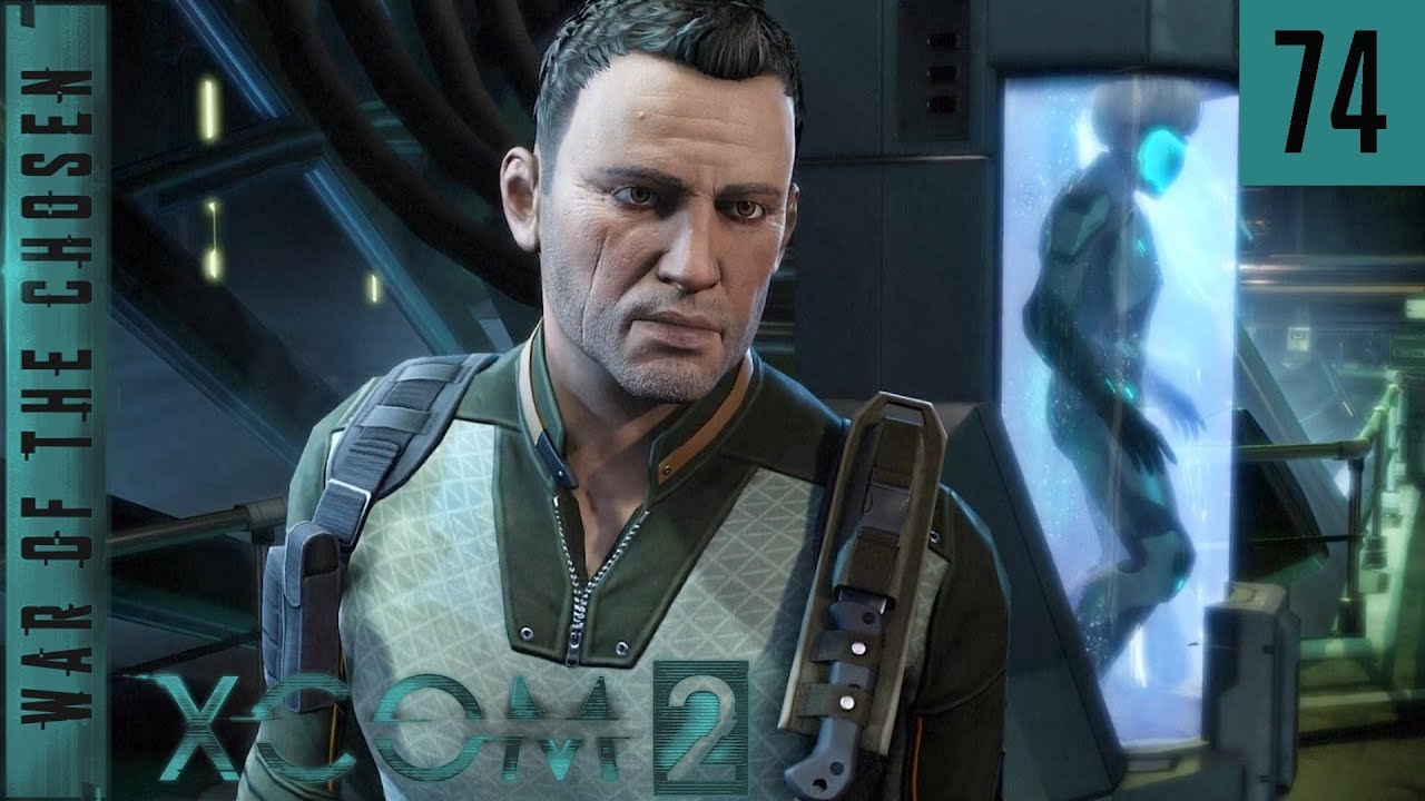XCOM 2 War of the Chosen - A Better Everything - #74 - 3 Chosen, 3 ...