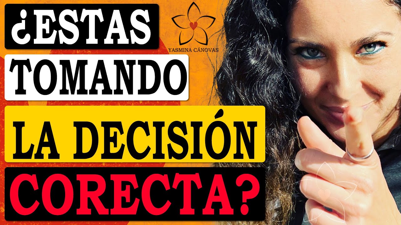 1 TÉCNICA INFALIBLE PARA TOMAR LA DECISIÓN CORRECTA 👉 Nunca Falla - YouTube