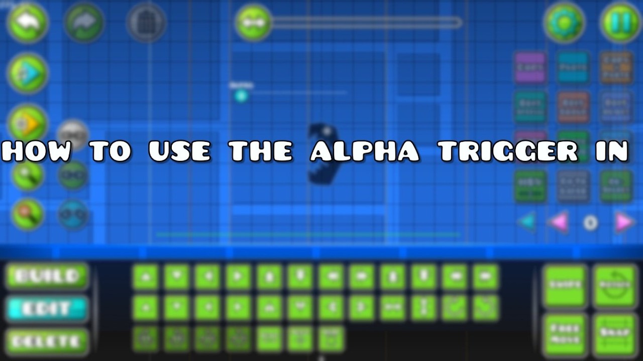 how to use the alpha trigger in gd - YouTube