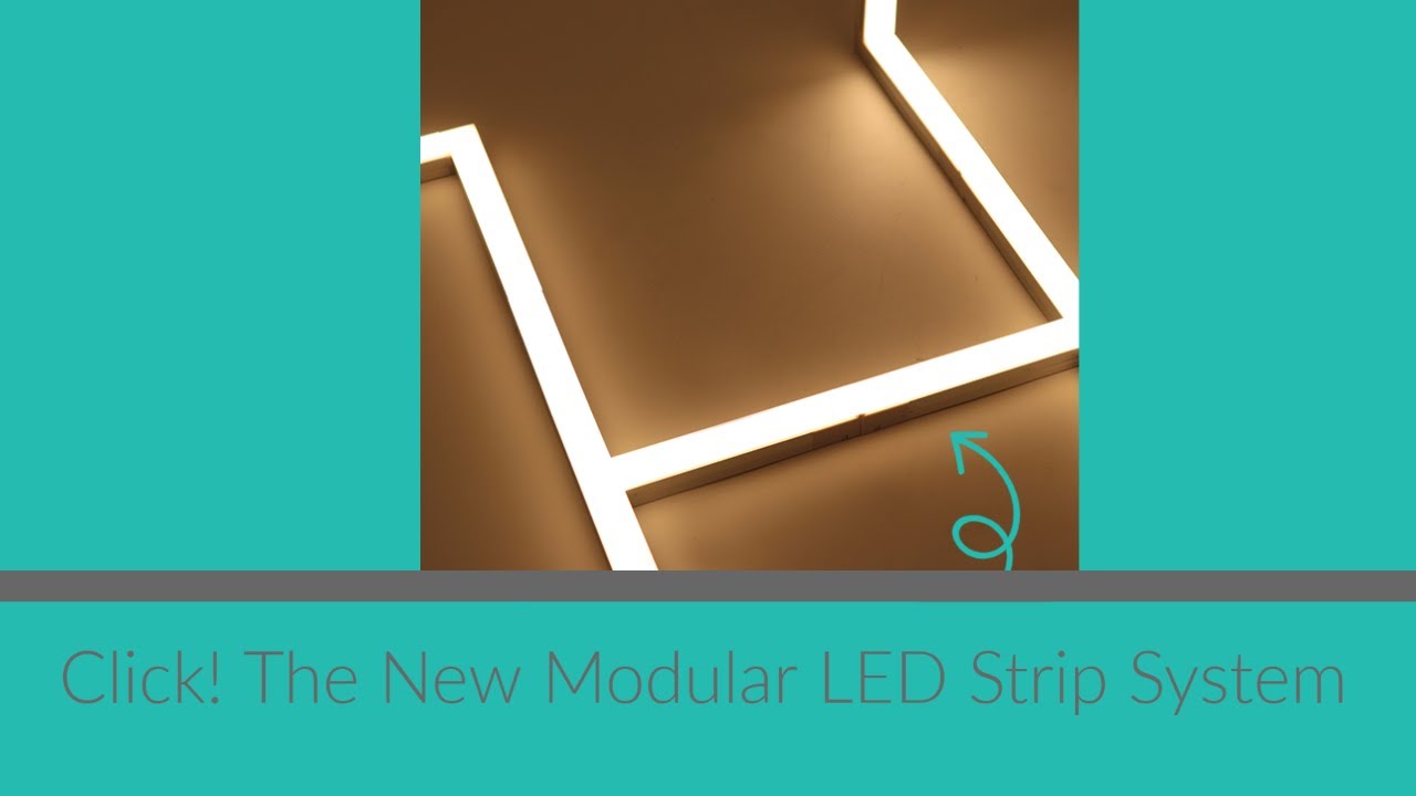 Click! The New Modular LED Strip System - YouTube