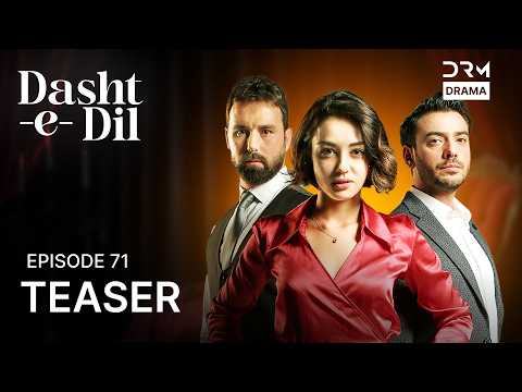 Dasht-e-Dil | Lonely Hearts | Episode 71 | Teaser | Turkish Drama in Urdu | UG2O