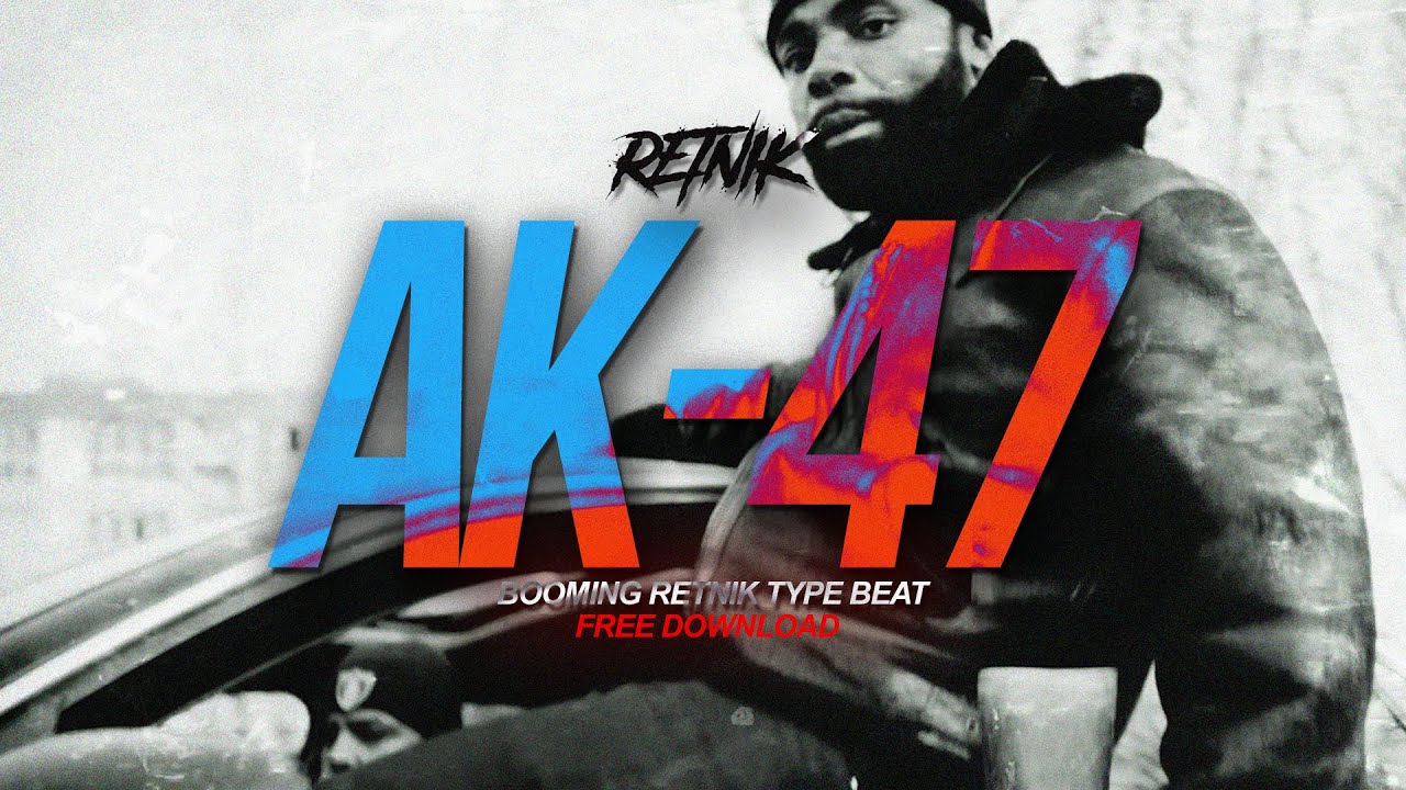 [FREE] Hard Aggressive Retnik Type Beat - AK-47 - YouTube