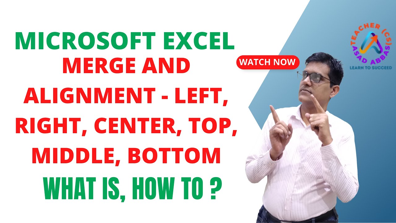 Merge and Alignment - Left, Right, Center, Top, Middle, Bottom in EXCEL ...