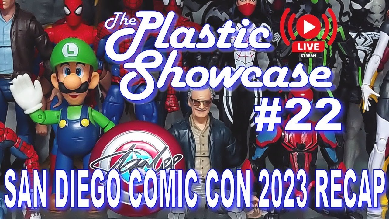 The Plastic Showcase Livestream - Episode 22: San Diego Comic Con 2023 ...
