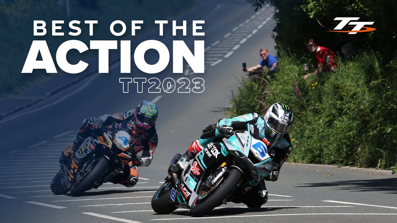 Best Of The Action - 15 | 2023 Isle of Man TT Races - YouTube