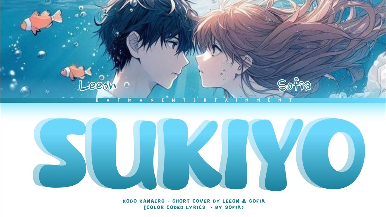 [SHORT COVER] SUKIYO - BY LEEON & SOFIA - YouTube