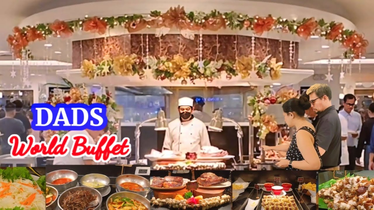 DADS World Buffet MEGAMALL: Birthday Feast & Global Cuisine - YouTube