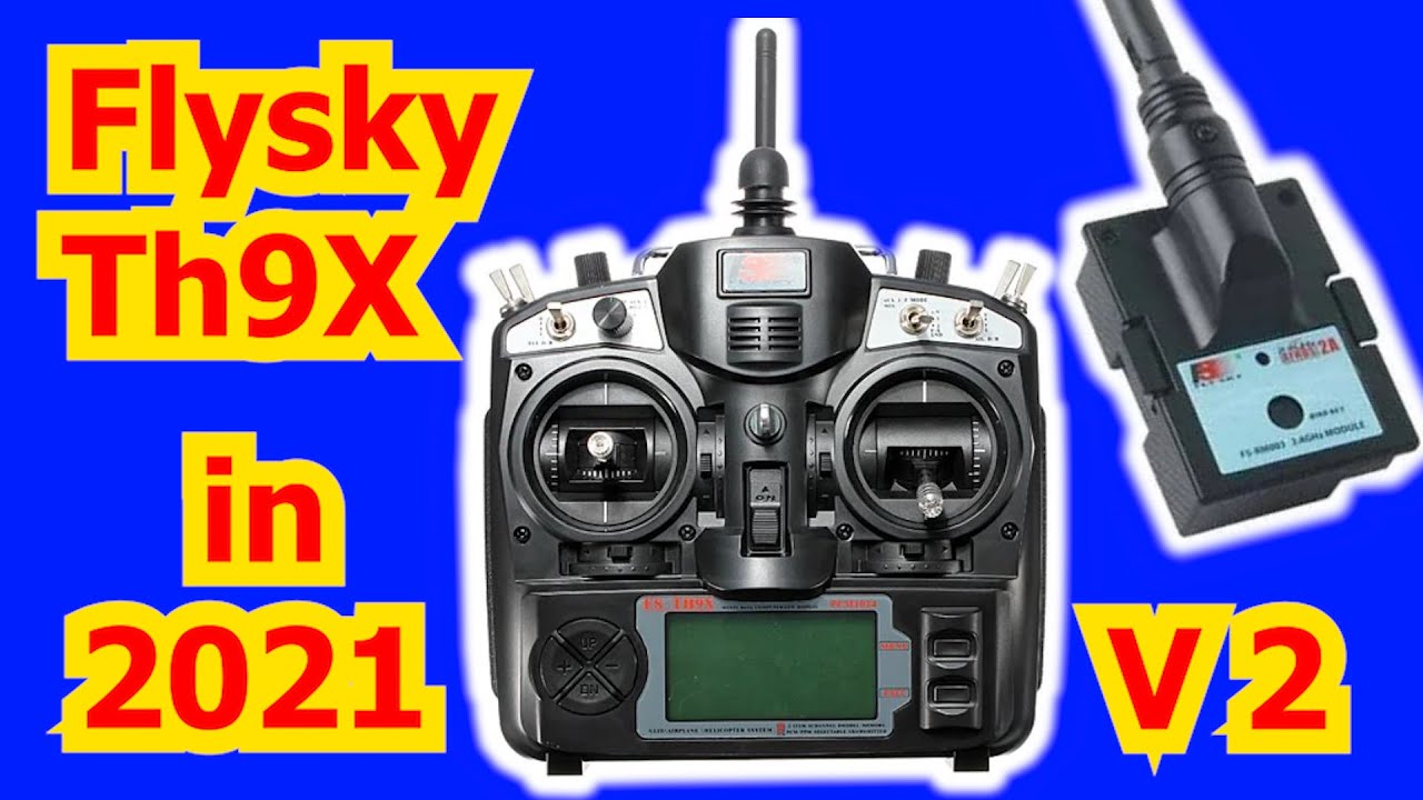Flysky Th9X Upgraded Version Unboxing & Quick Look with FS RM003 V2 2.4ghz Module + FSiA10B ...