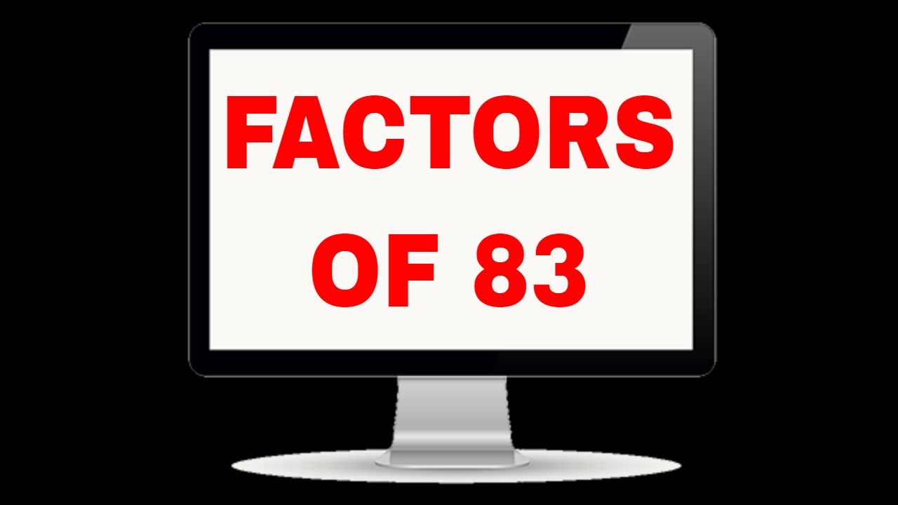 factors-of-83-youtube