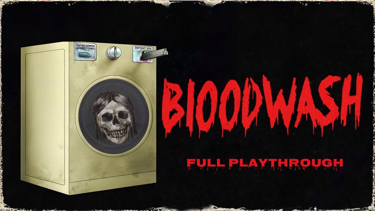 Bloodwash - Full Playthrough PS5 - YouTube