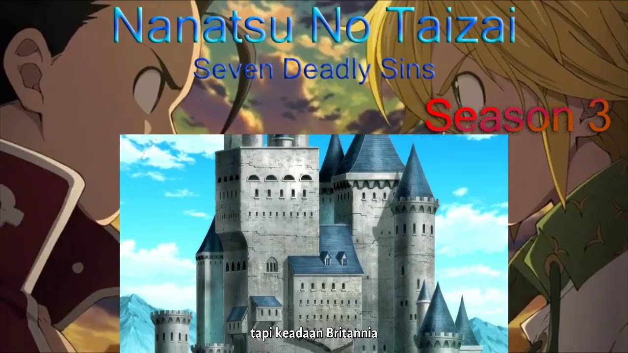 Nanatsu No Taizai Season 3 | Seven Deadly Sins Season 3 - YouTube