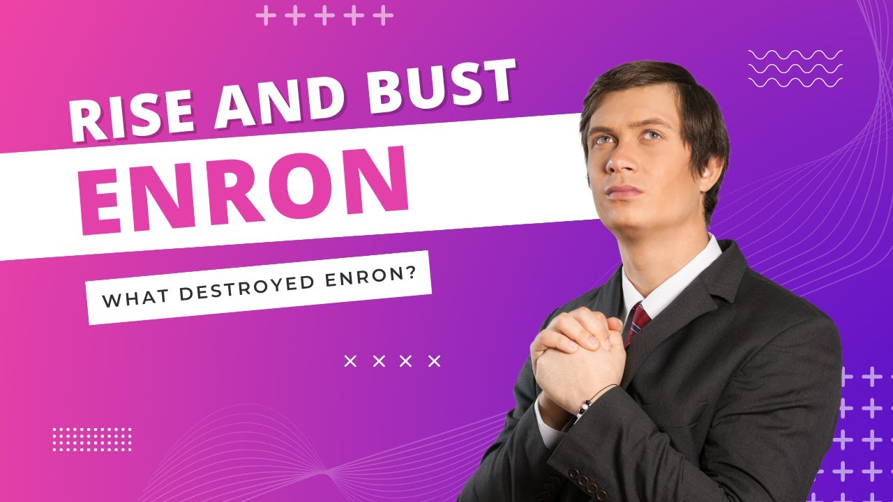 The Rise and FAILURE of Enron - Find Out What REALLY Happened! - YouTube