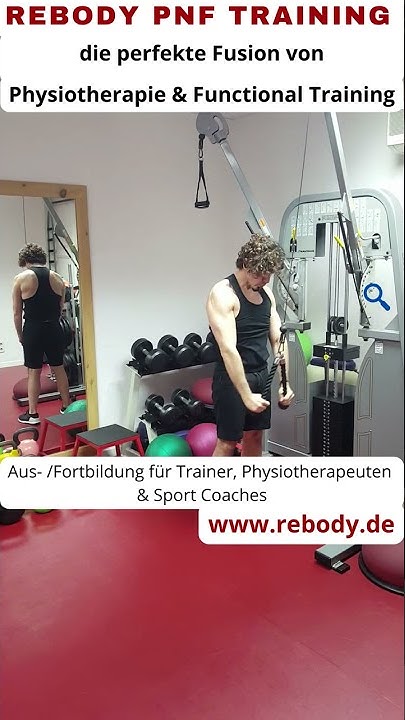 rebody PNF #training Promo #ausbildung #fortbildung für #trainer #physiotherapeuten #sport # ...