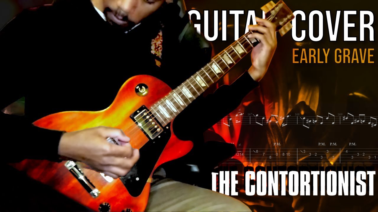 The Contortionist - Early Grave [Guitar Cover] TAB ONSCREEN & LYRICS ...