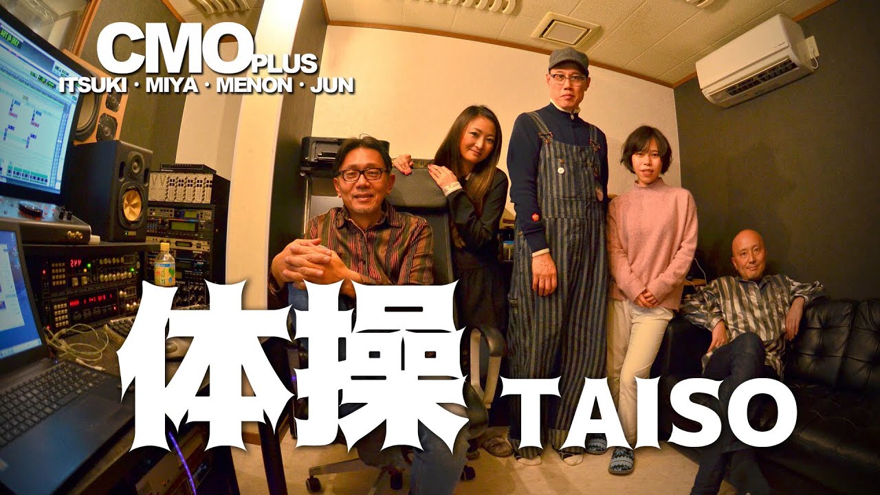 【CMO plus】TAISO 体操 YMO Cover カバー コピー - YouTube