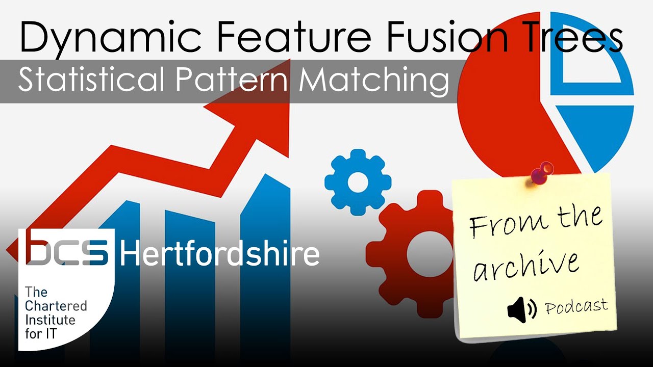 Dynamic Feature Fusion Trees Statistical Pattern Matching Nigel