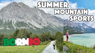 BEST summer MOUNTAIN SPORTS in BORMIO, Italy!