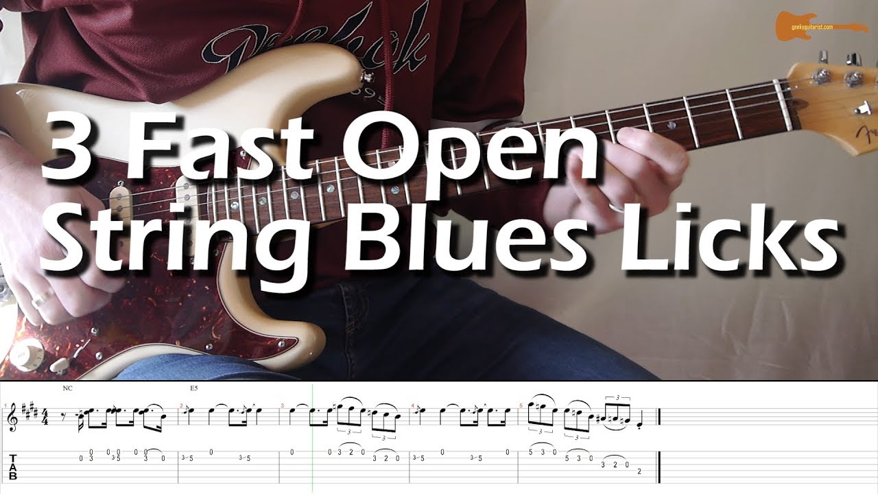 3 Fast Open String Blues Licks With Downloadable Tab And Backing Track ...
