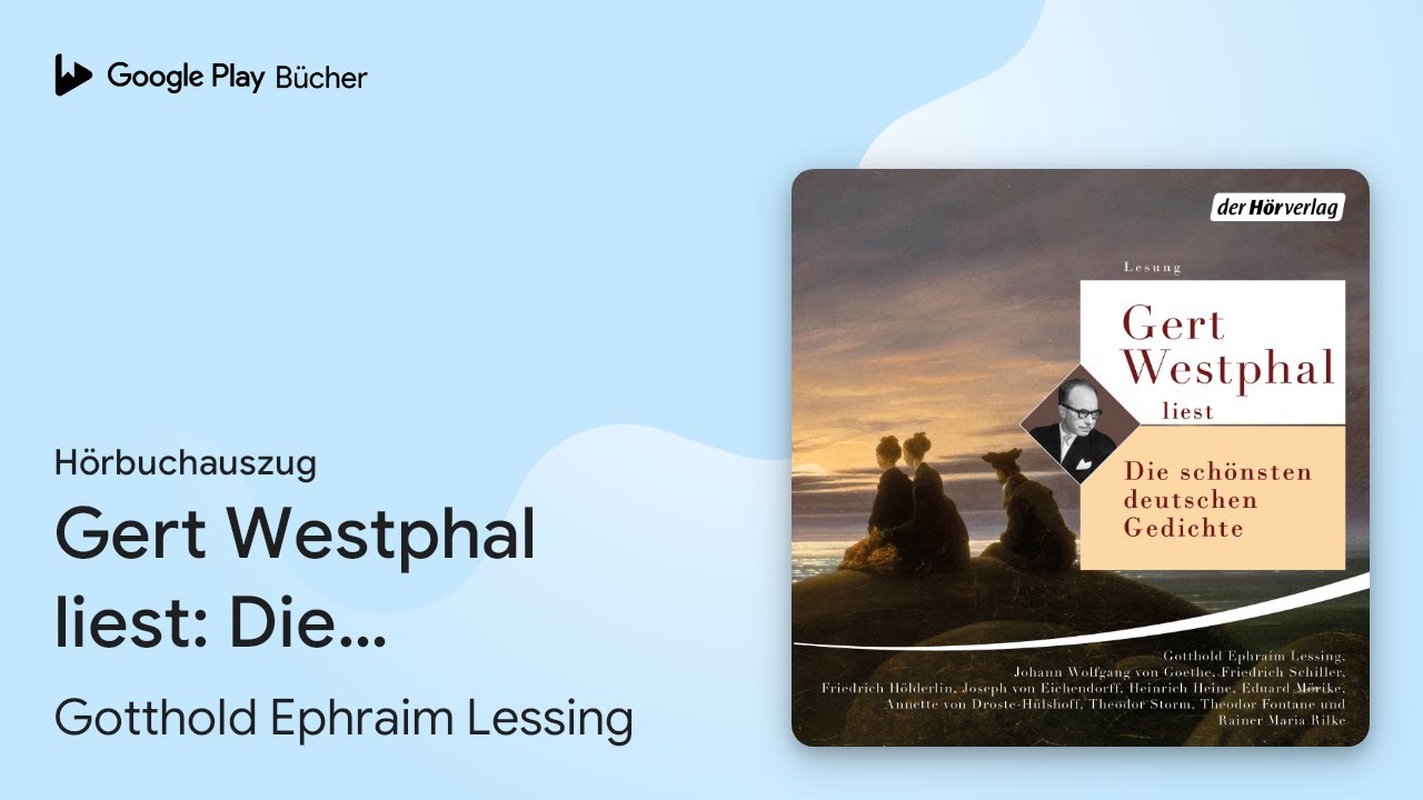 „Gert Westphal liest: Die schönsten deutschen…“ von Gotthold Ephraim ...