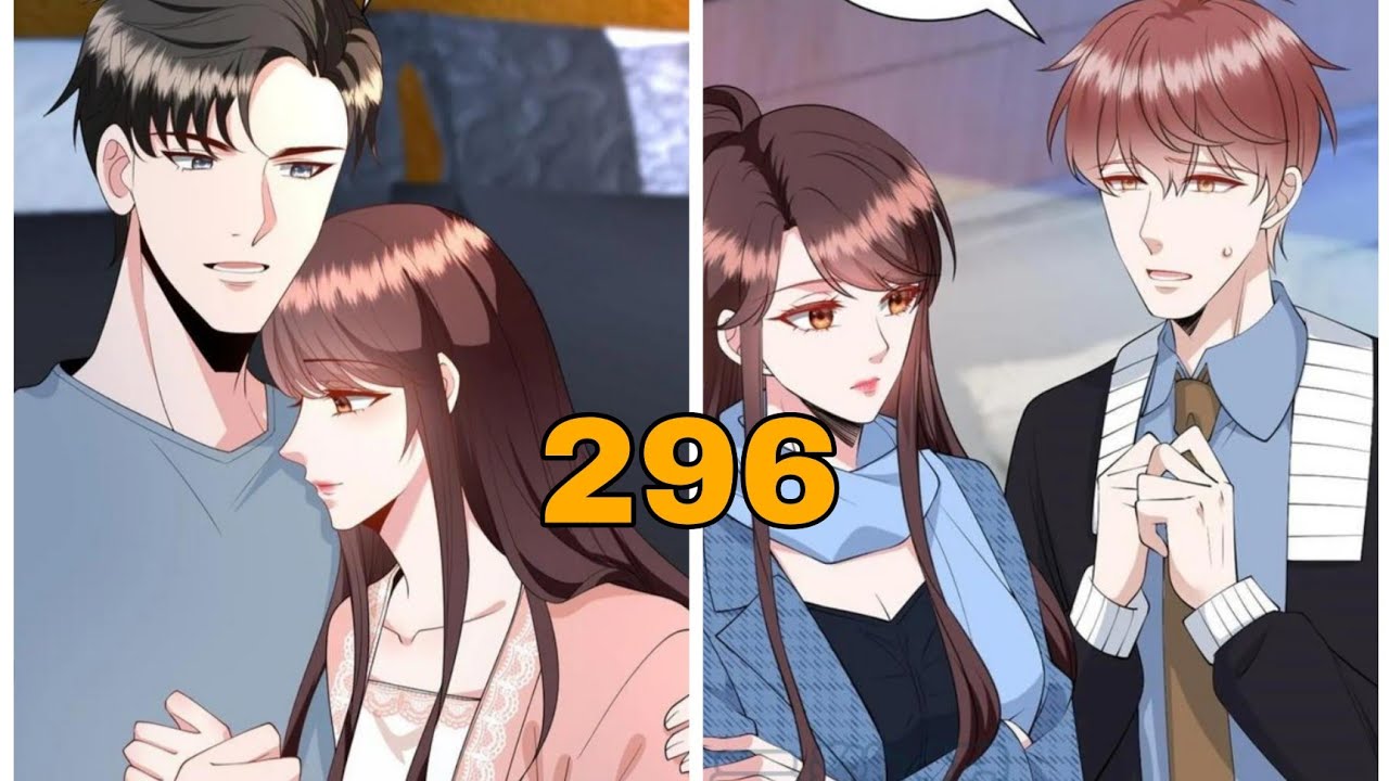 Trial Marriage need husband to hardwork Chapter 296 English Sub - YouTube