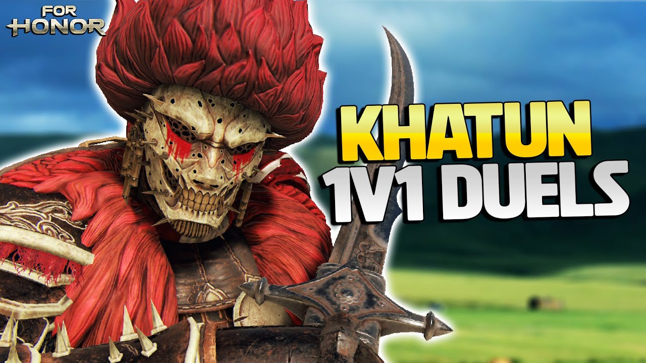 *EARLY ACCESS* KHATUN 1v1 Duels | For Honor - YouTube