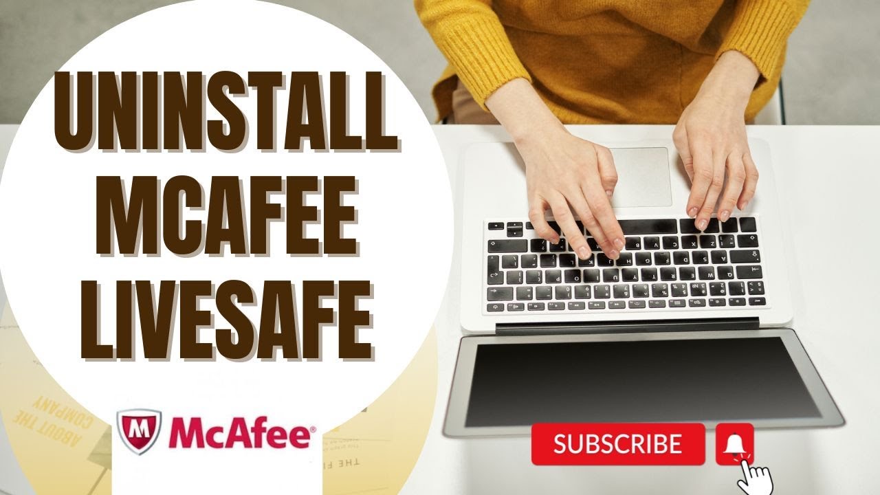 How To Uninstall McAfee Livesafe Quick and Easy Way - YouTube
