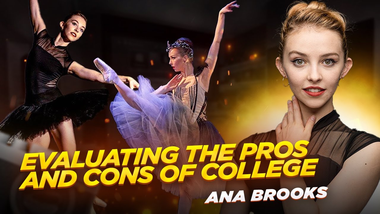 Ana Brooks | Ballet Careers: Evaluating the Pros and Cons of College ...